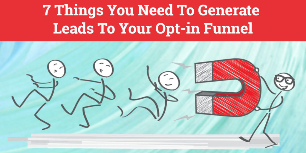 How to generate leads to your opt-in funnel fast | Sally Lazarus's ...